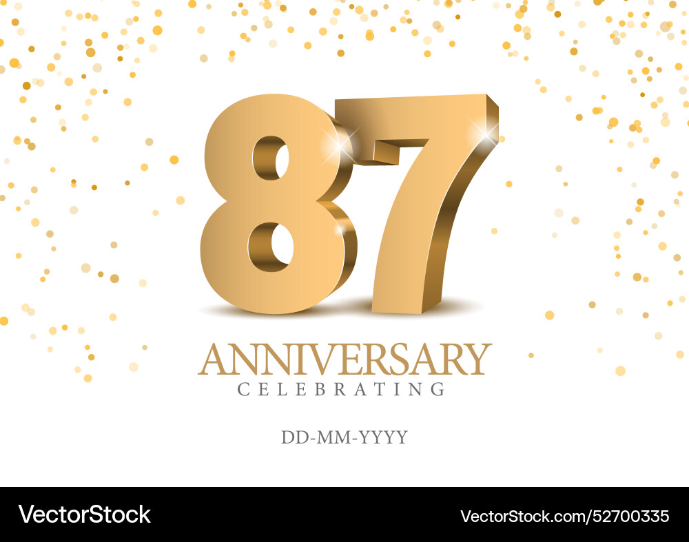 Anniversary 87 gold 3d numbers Royalty Free Vector Image