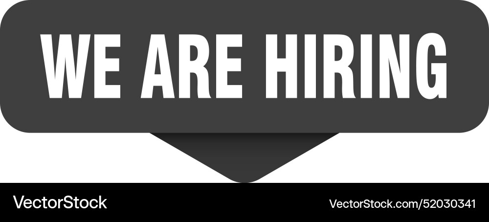 We are hiring sticker sign Royalty Free Vector Image