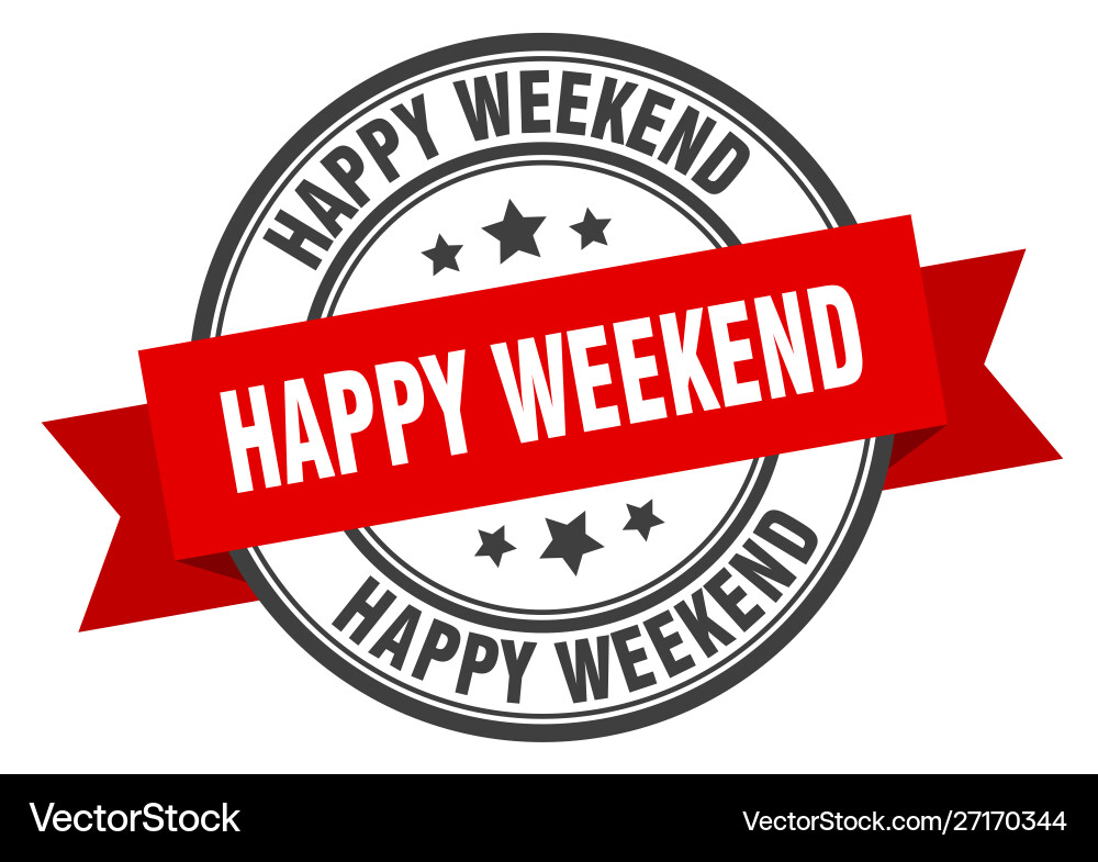 Happy weekend label red band sign Royalty Free Vector Image