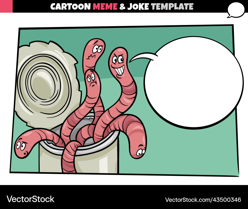 Cartoon meme template with speech bubble and can Vector Image