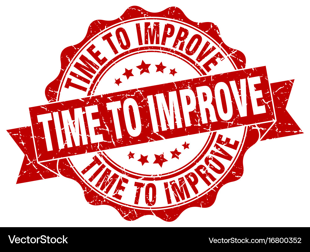 Time to improve stamp sign seal Royalty Free Vector Image