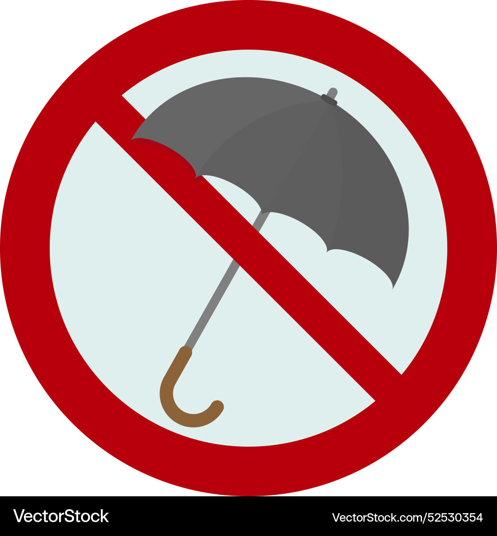 No umbrella sign are prohibited Royalty Free Vector Image