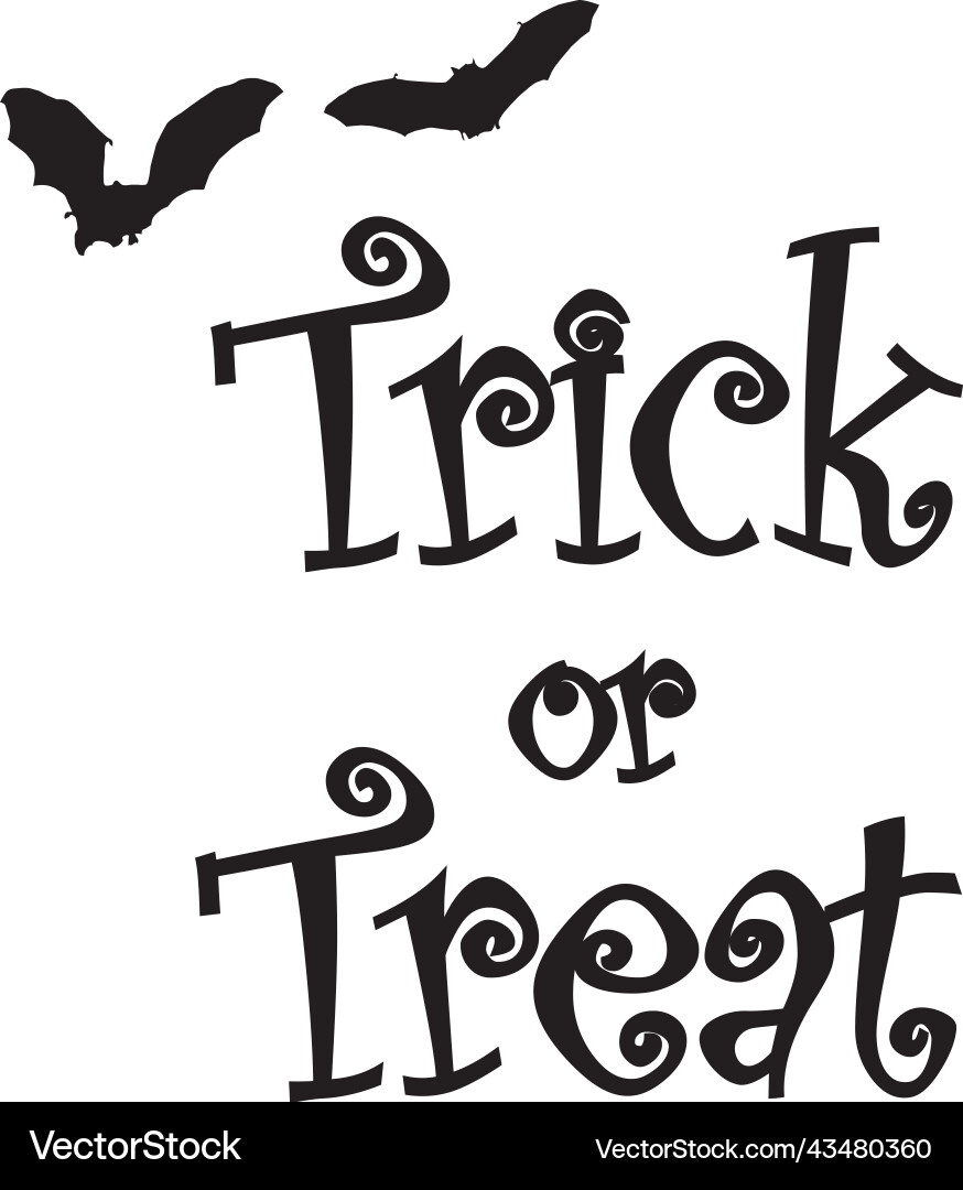Trick or treat Royalty Free Vector Image - VectorStock