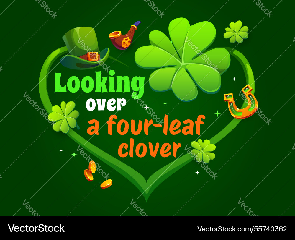 St patrick day quote looking over four leaf clover