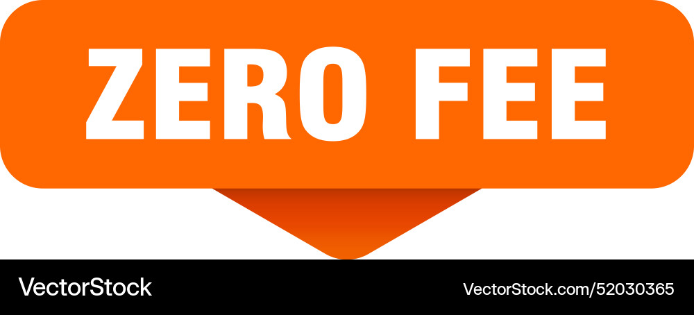 Zero fee sticker sign on transparent Royalty Free Vector