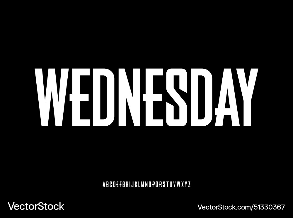 Strong condensed wednesday alphabet display font Vector Image