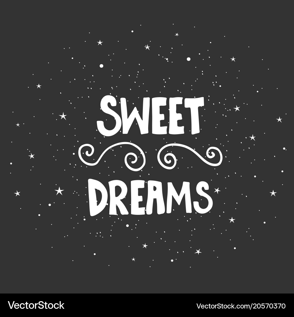 Sweet Dreams Calligraphy Royalty Free Vector Image