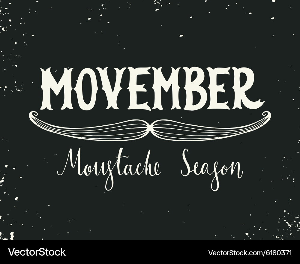 Movember Royalty Free Vector Image - VectorStock