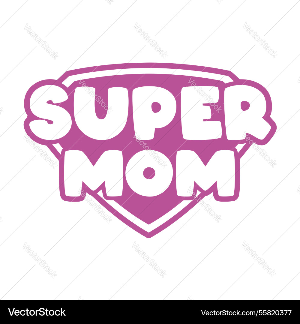 Super mom clip art design shape Royalty Free Vector Image