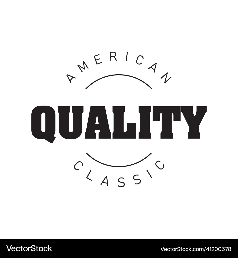 American classic quality stamp sign Royalty Free Vector