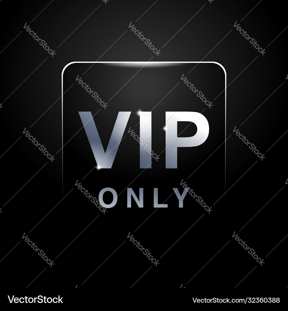 Vip only limited expensive premium sign Royalty Free Vector