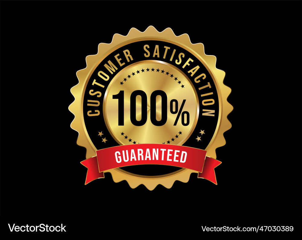 Customer satisfaction guaranteed golden badge Vector Image