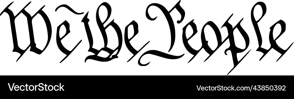 We the people preamble constitution usa Royalty Free Vector