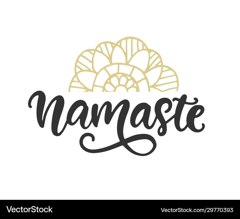 Namaste hand written modern calligraphy Royalty Free Vector