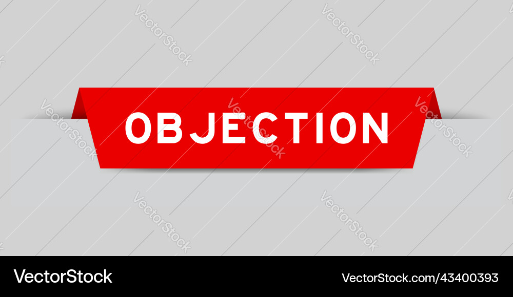 Red color inserted label with word objection Vector Image