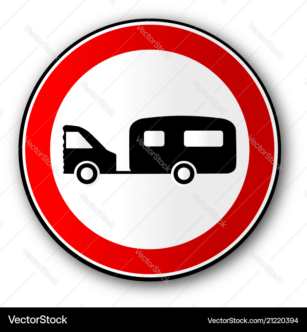 Caravan road traffic sign Royalty Free Vector Image
