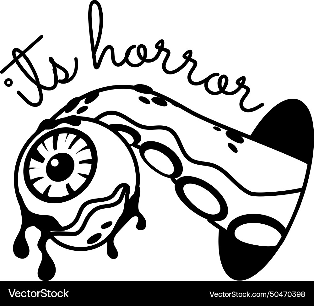 Its horror Royalty Free Vector Image - VectorStock
