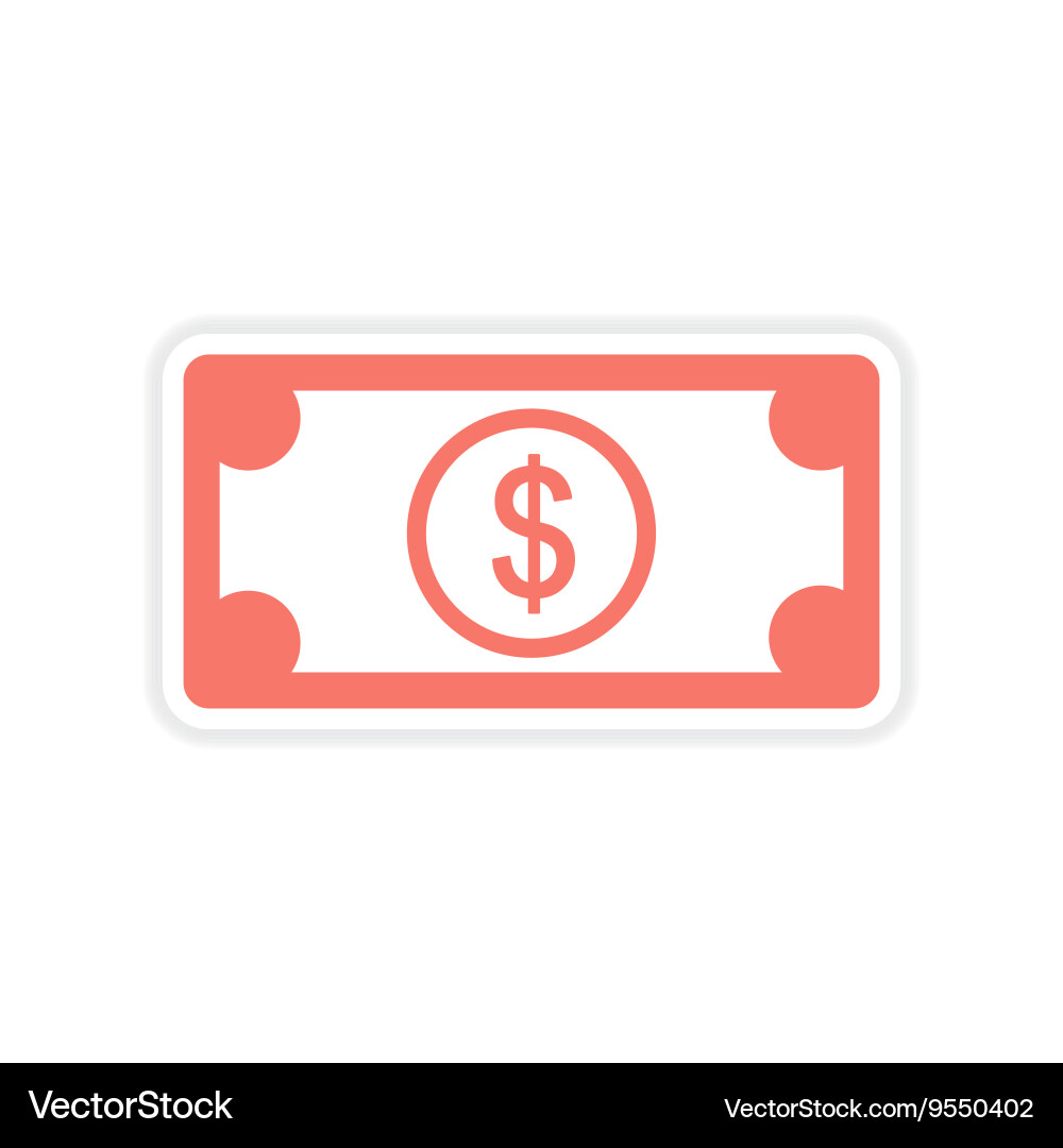 Paper sticker on white background dollar Vector Image