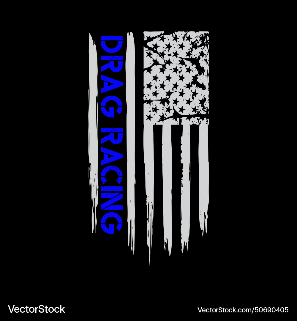 Drag racer patriotic american flag racing Vector Image