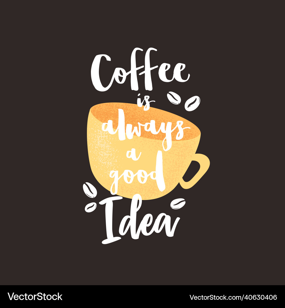 Hand drawn cartoon coffee cup and lettering Vector Image