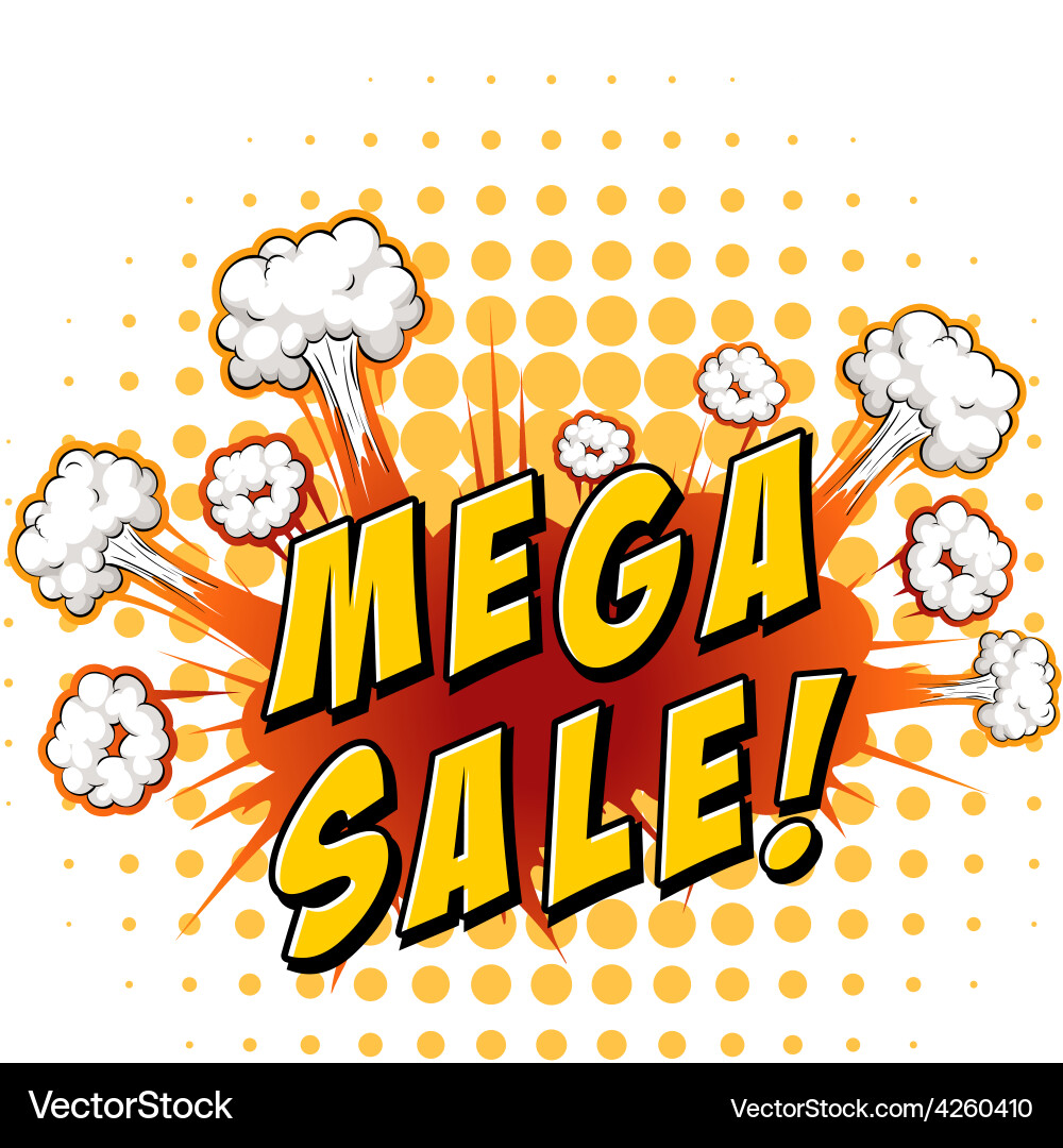 Mega Sale Explosion Royalty Free Vector Image - VectorStock
