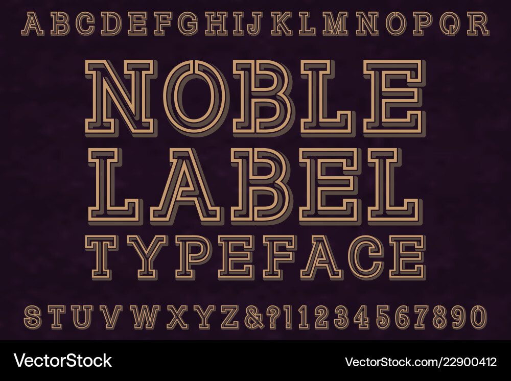 Noble label typeface font isolated alphabet Vector Image