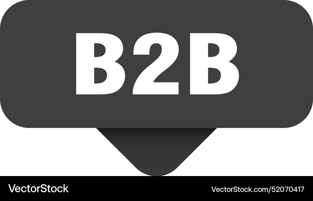 B2b sticker b2b sign on transparent background Vector Image
