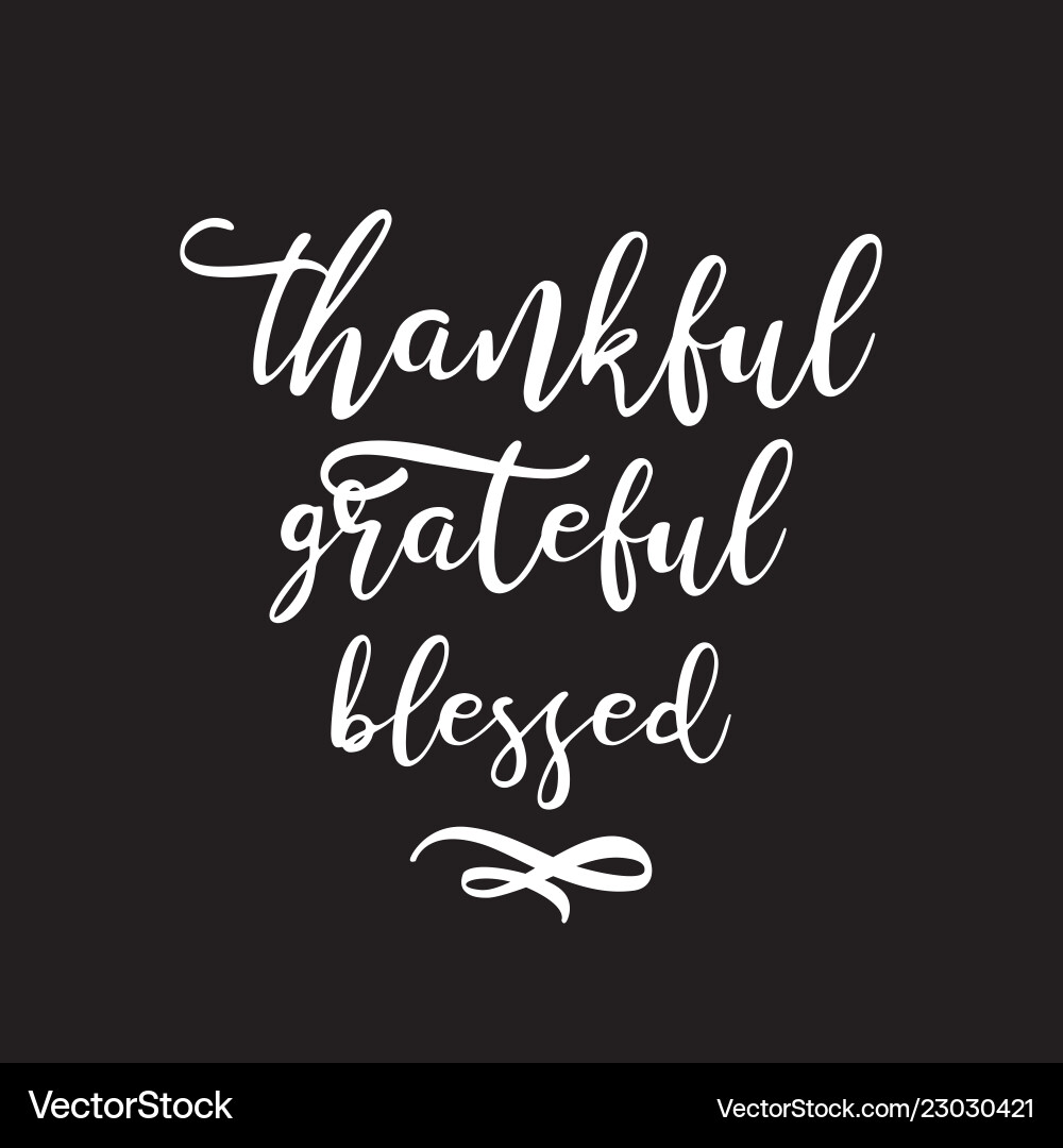 Gratitude & Blessings Quote Royalty Free Vector Image