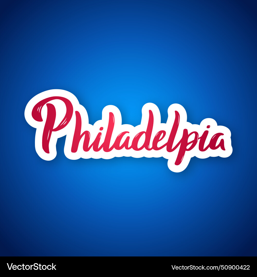 Philadelphia - hand drawn lettering phrase Vector Image