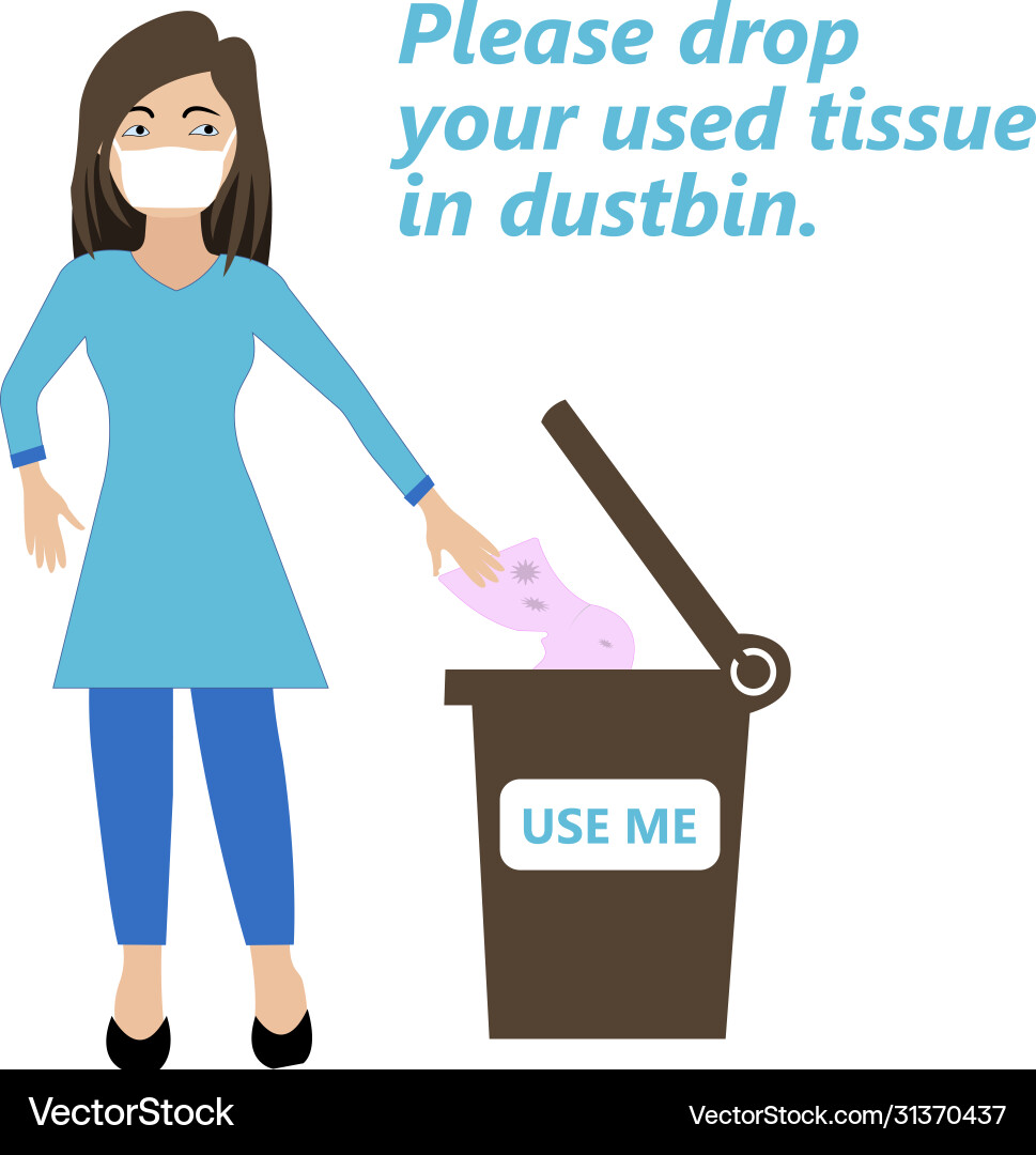 Please drop your used tissue in dustbin Royalty Free Vector