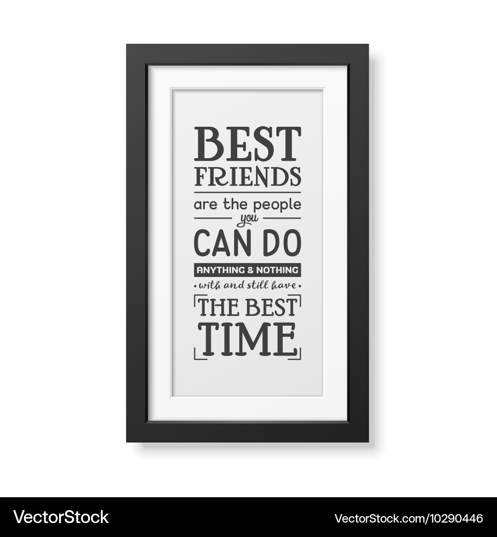 Friendship quote typographical poster Royalty Free Vector