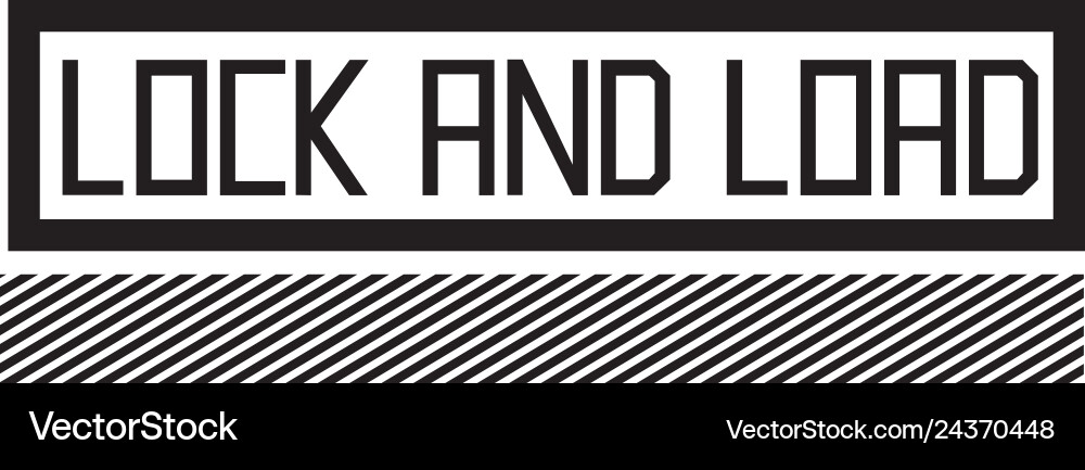 Lock and load stamp on white Royalty Free Vector Image