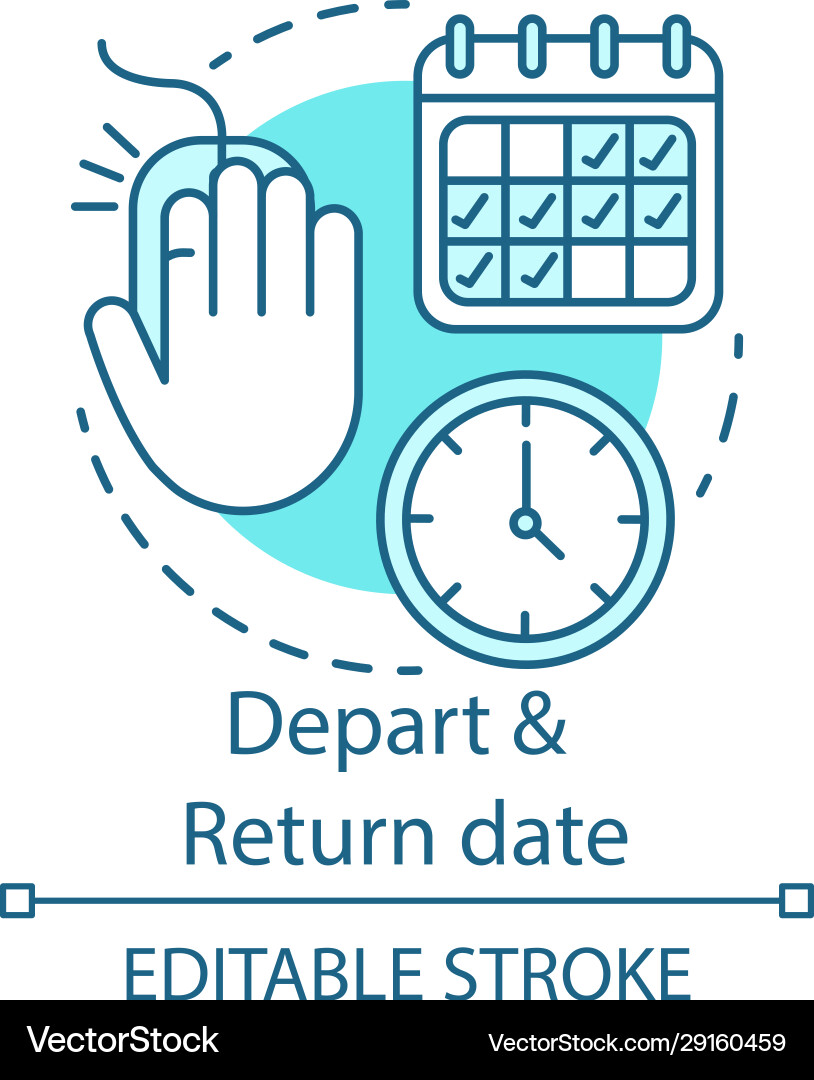 Depart and return date concept icon travel Vector Image