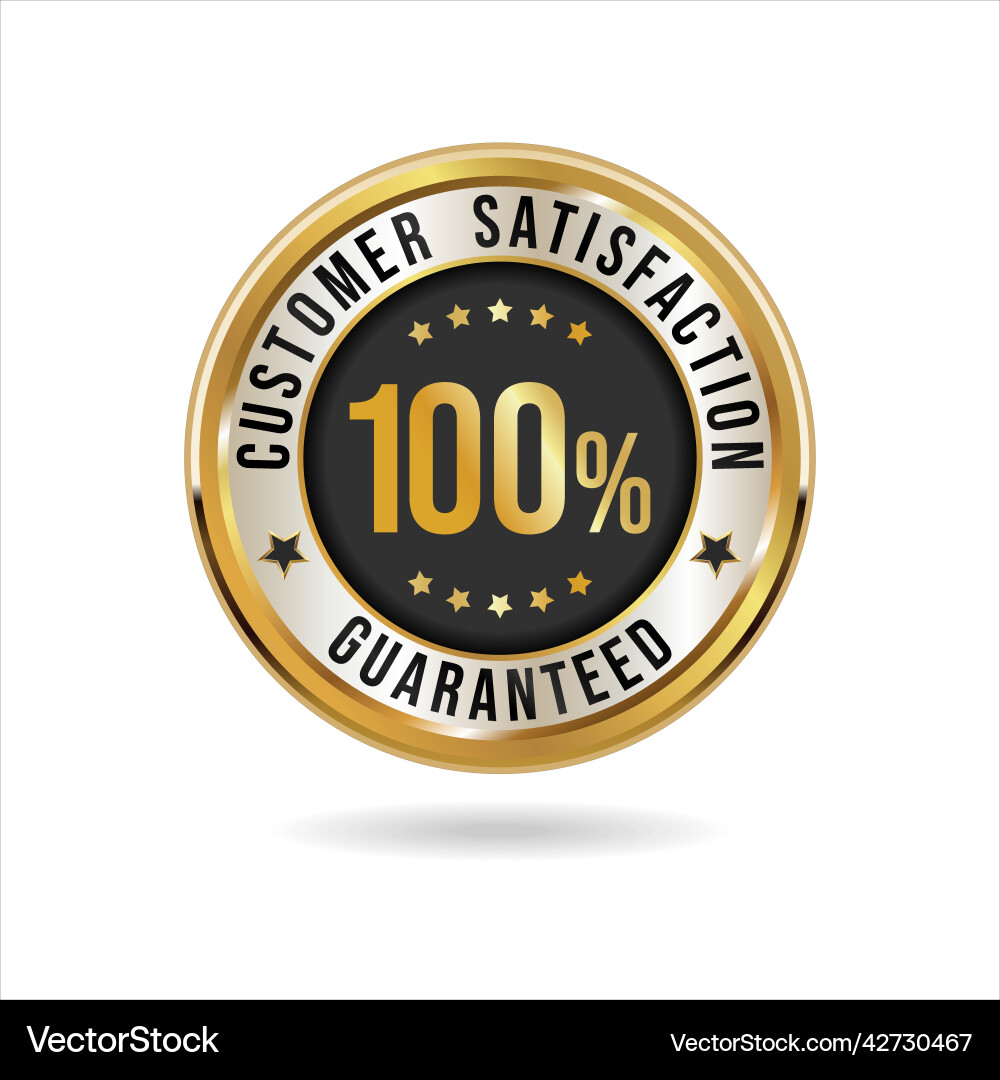 Customer satisfaction guaranteed hundred percent Vector Image