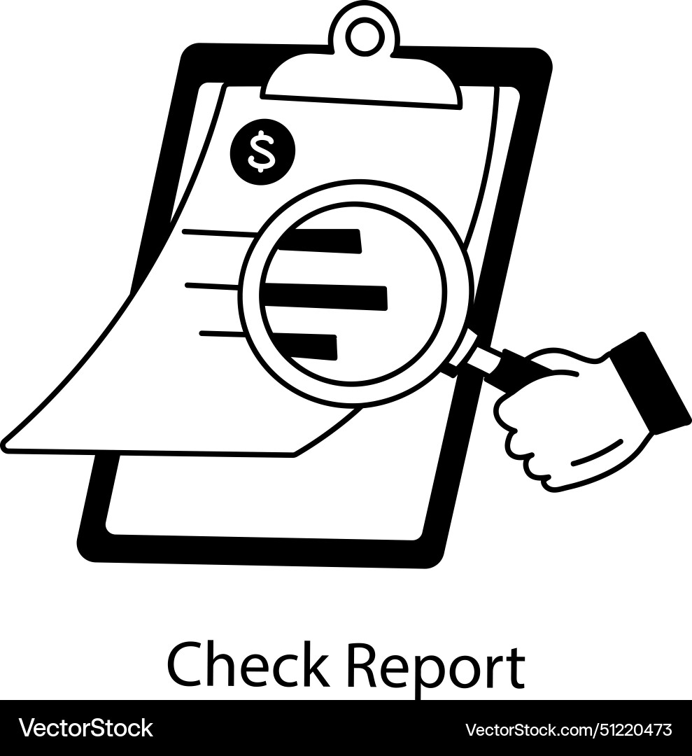 Check report Royalty Free Vector Image - VectorStock