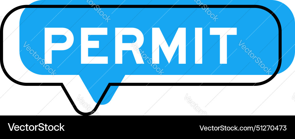 Speech banner and blue shade with word permit Vector Image