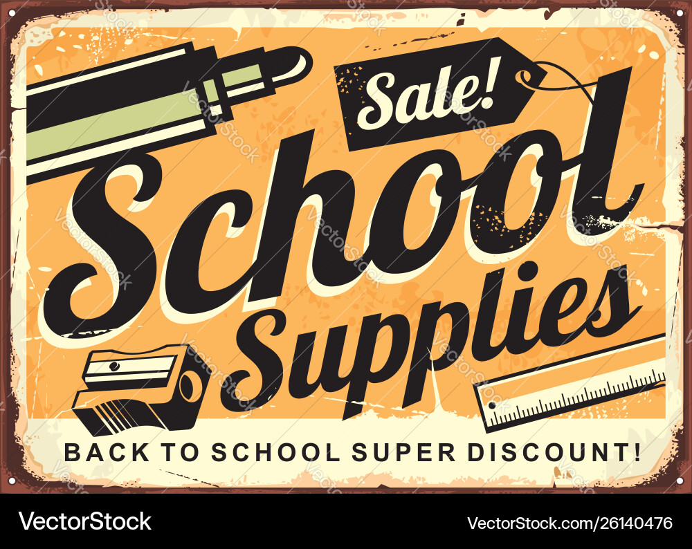 Retro School Supplies Sign Royalty Free Vector Image