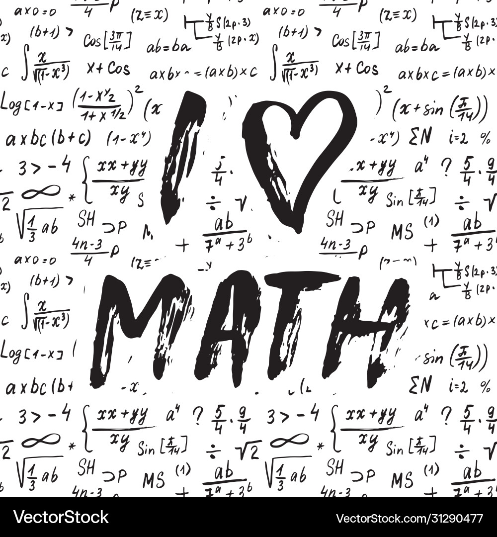 I love math lettering quote hand drawn Royalty Free Vector