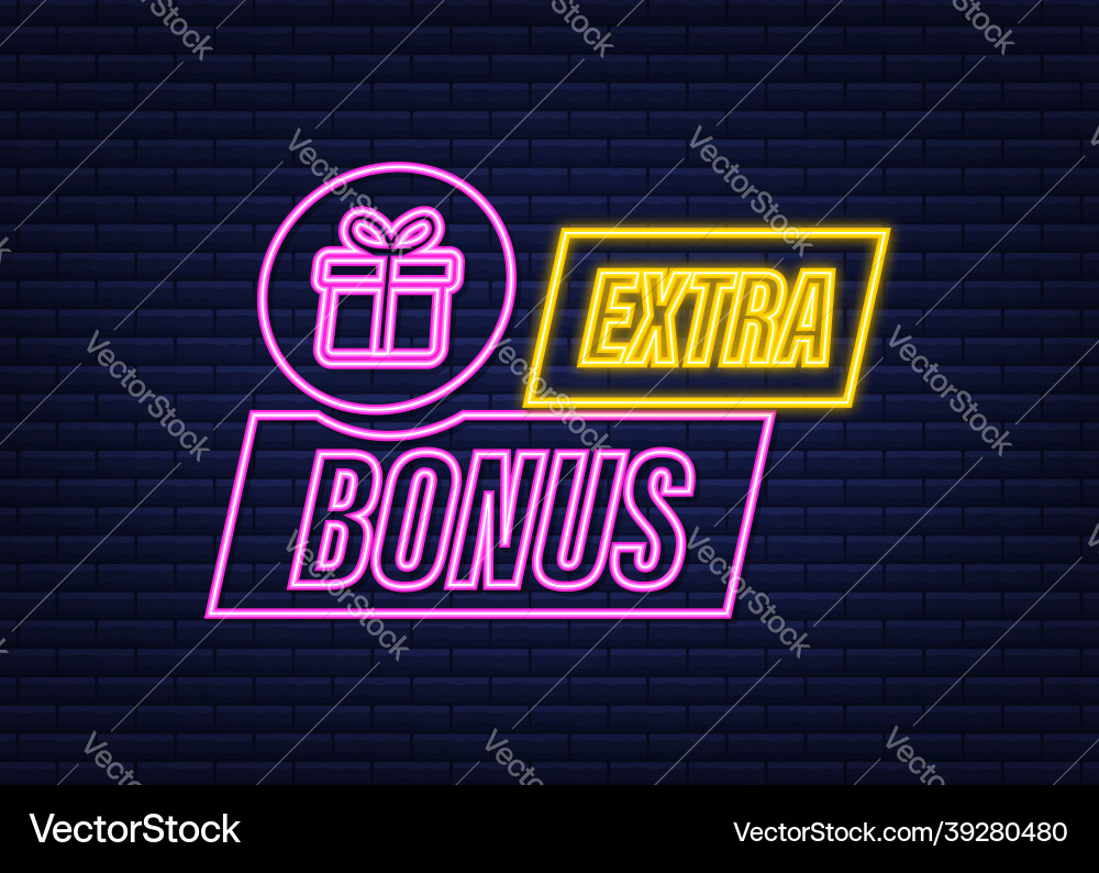 Extra bonus for promotion design neon icon Vector Image