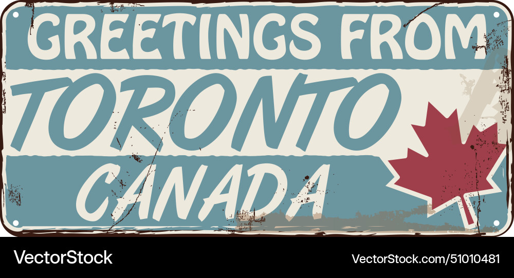 Greetings from toronto Royalty Free Vector Image