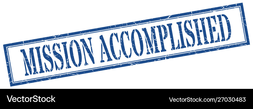 Mission accomplished stamp Royalty Free Vector Image