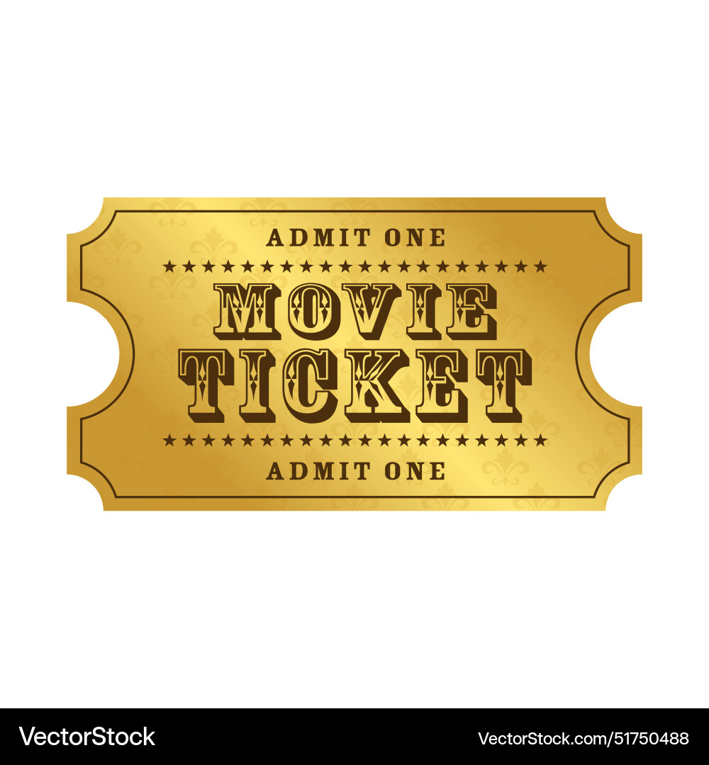 Golden movie ticket template admit one Royalty Free Vector