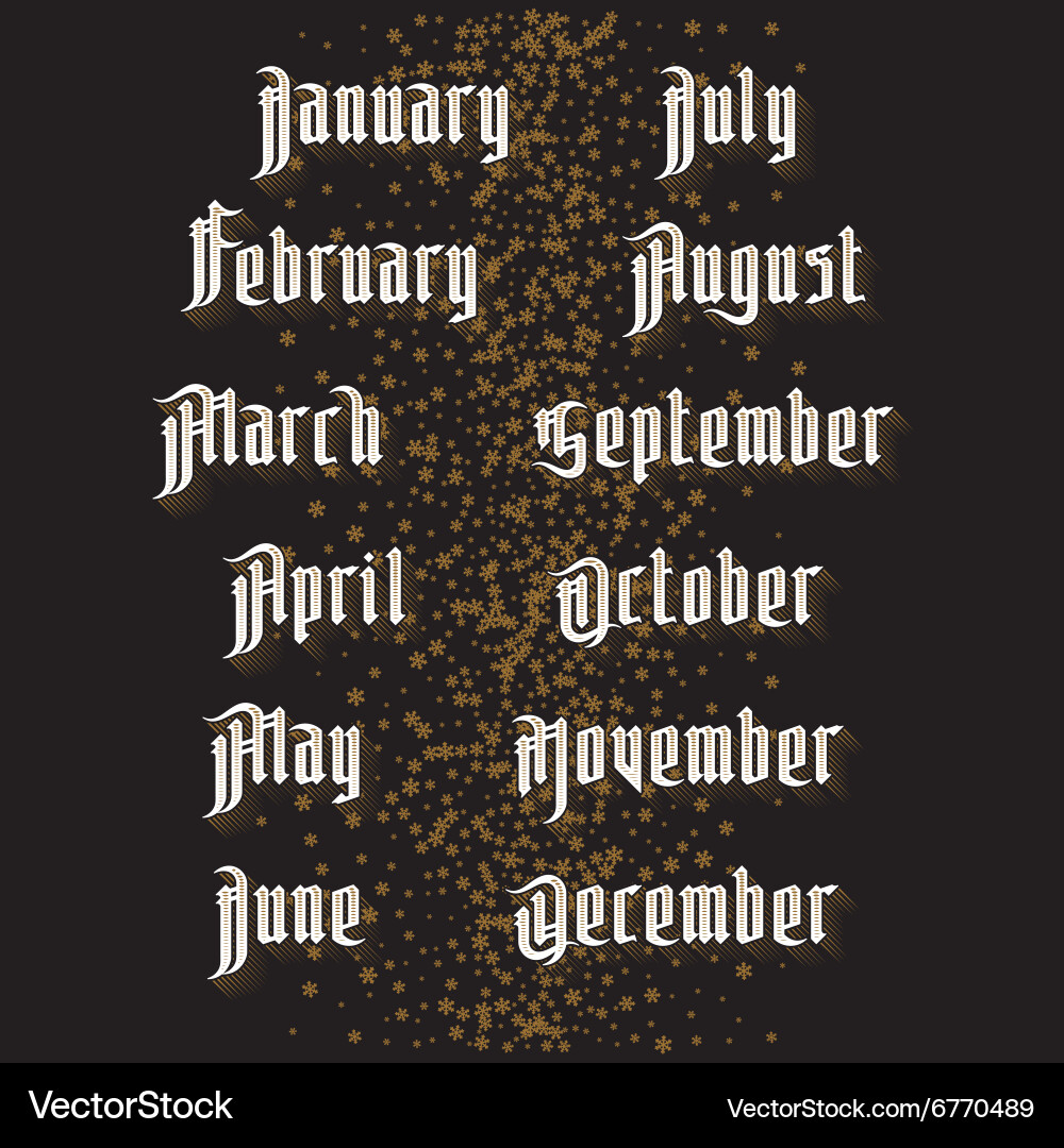 Gothic months Royalty Free Vector Image - VectorStock