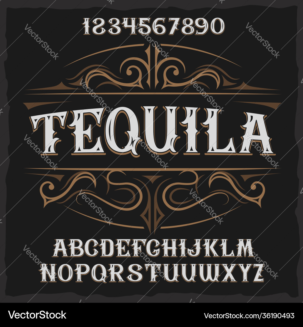 Tequila Label Font - Mexican Style Royalty Free Vector Image
