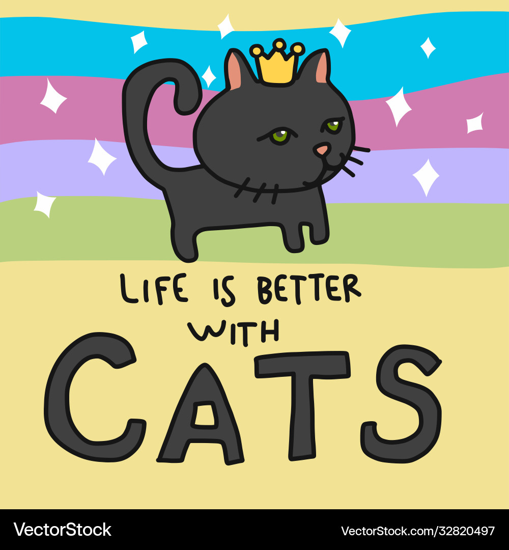Life is better with cats cartoon Royalty Free Vector Image