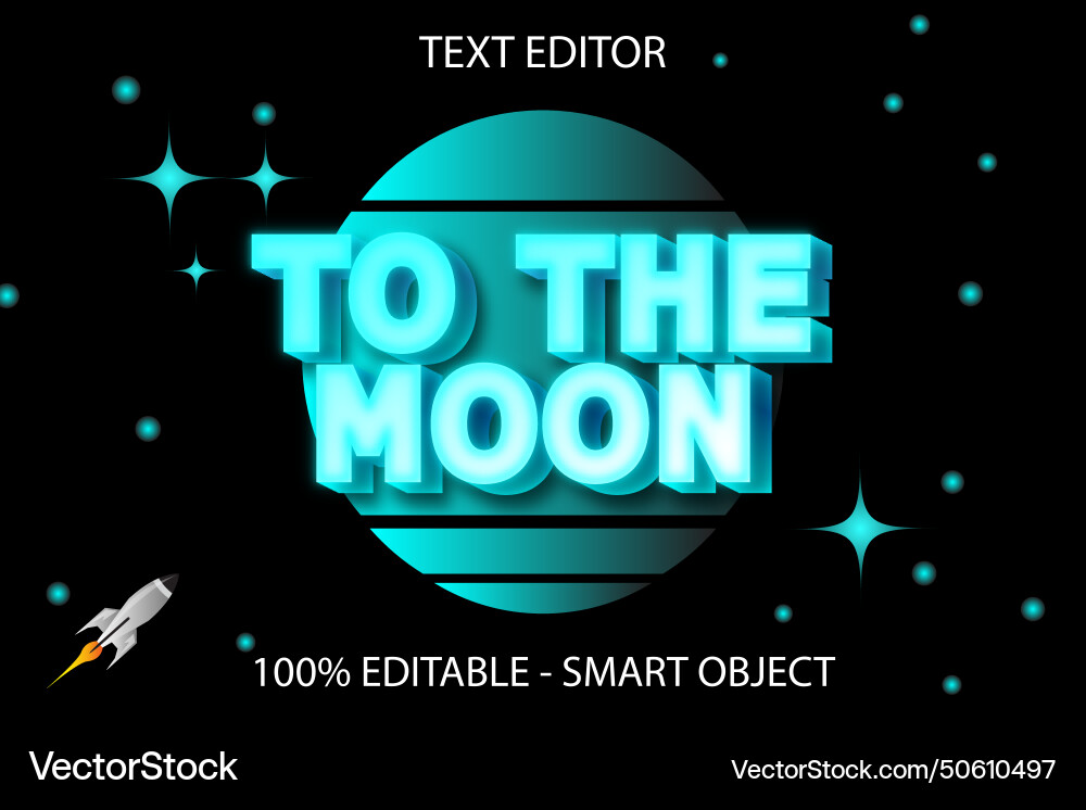 To the moon editable text effect 3 dimension Vector Image