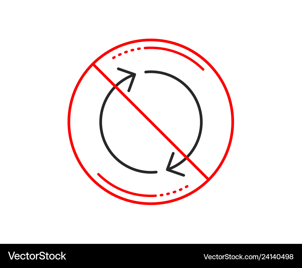No or stop sign refresh arrow line icon rotation Vector Image