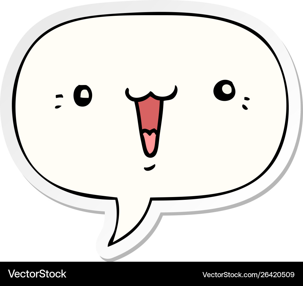 Cute cartoon face and speech bubble sticker Vector Image