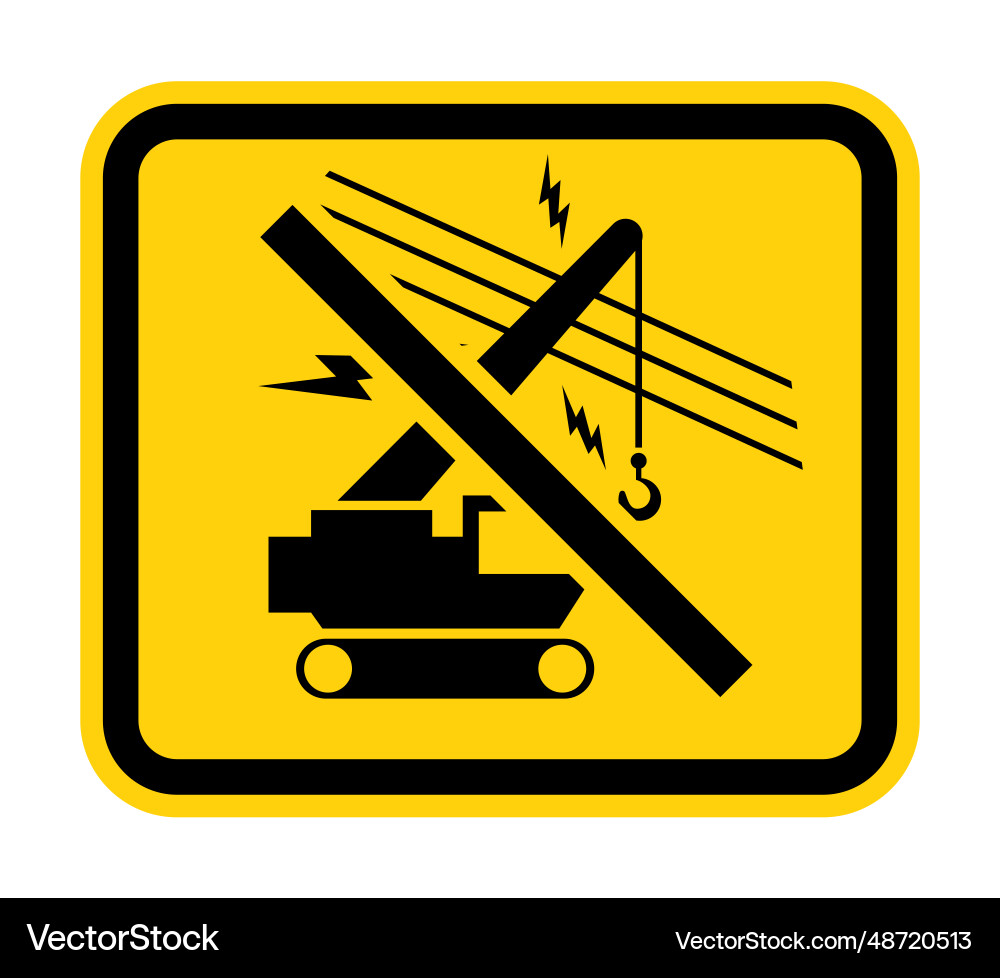 Prohibition sign do not operate crane overhead Vector Image