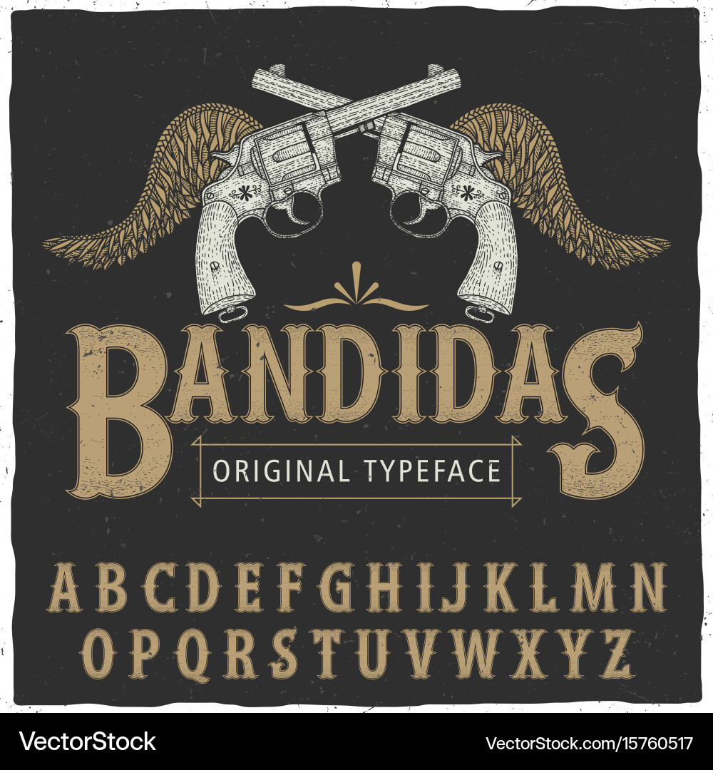 Bandidas Western Typeface Royalty Free Vector Image